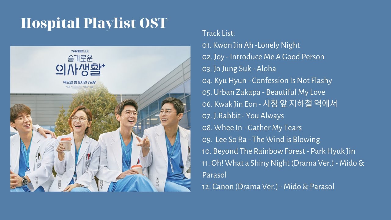 [FULL ALBUM] Hospital Playlist OST Part.1-10 || 슬기로운 의사생활 OST LYRICS ...