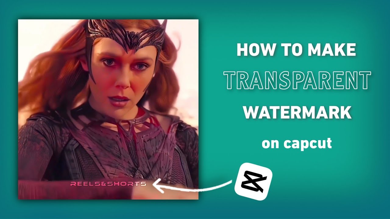 How To Make Transparent Watermark By Using Capcut YouTube How To Make Transparent Watermark By Using Capcut YouTube
