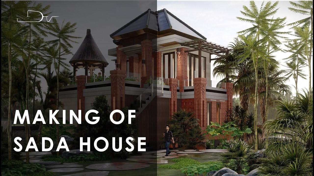 WORK FLOW : SADA HOUSE Rendering - YouTube