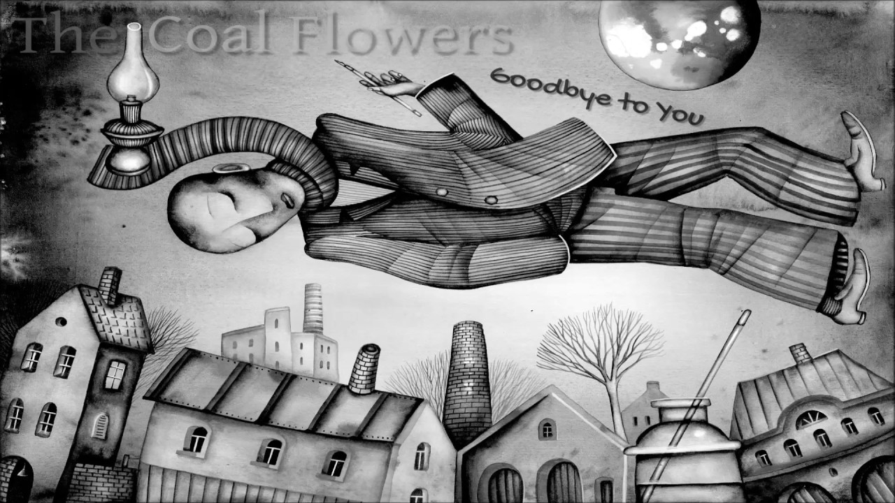 The Coal Flowers - Goodbye to You (Audio) - YouTube