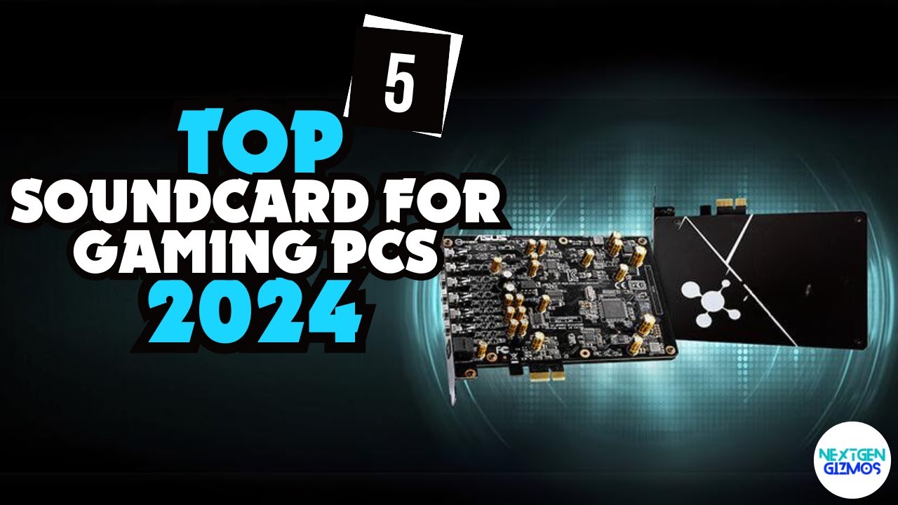 Top 5 Soundcard for Gaming PCs 2024 - Watch This Before You Buy - YouTube