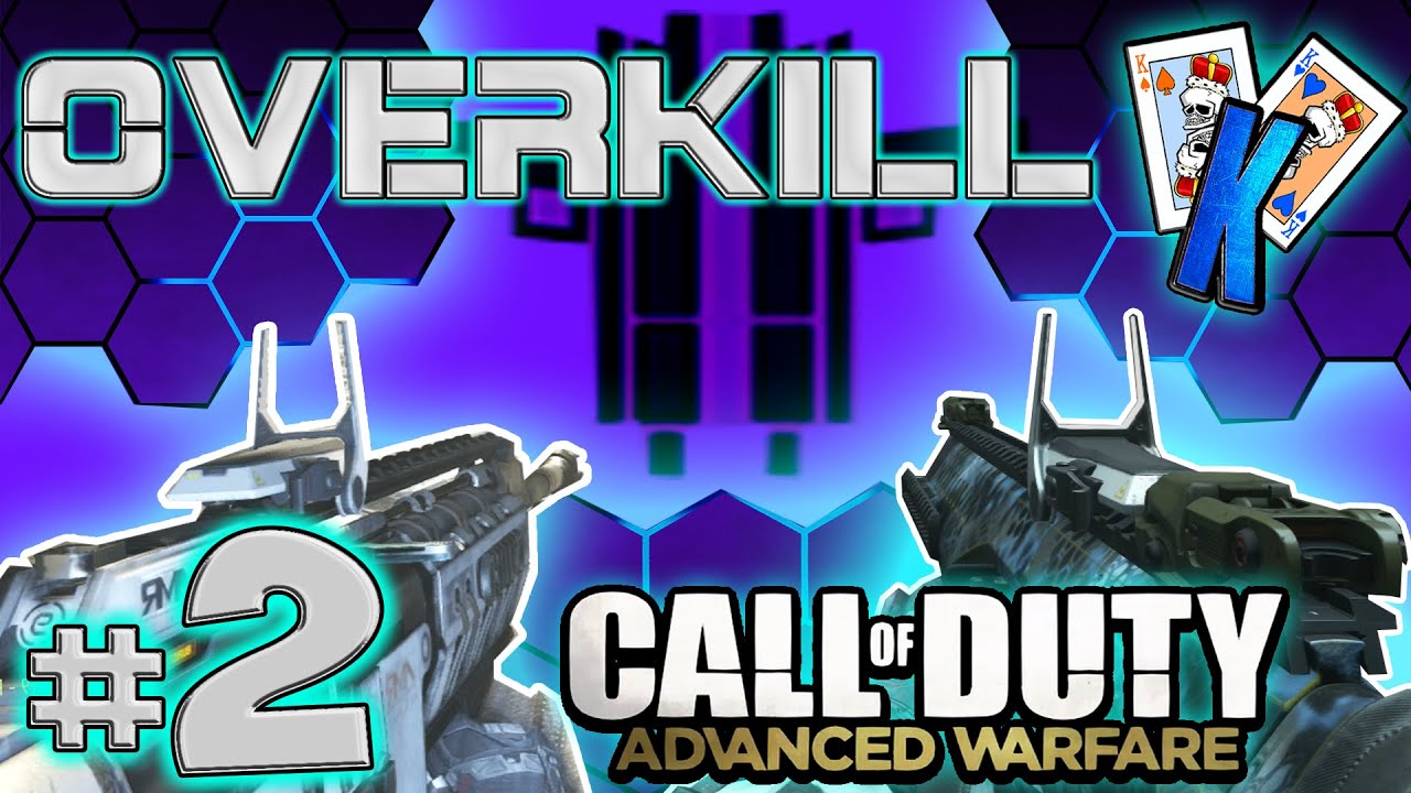 CoD AW: Burst Fire - OverKill Series - #2 (Call Of Duty Advanced ...