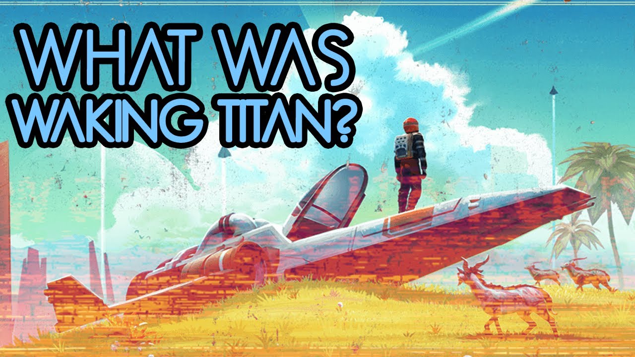 Waking Titan | The No Man's Sky ARG - YouTube