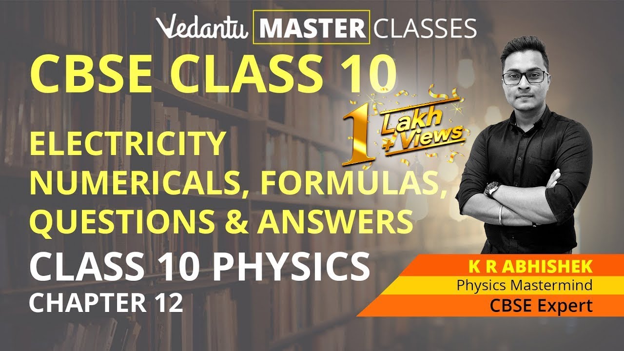 CBSE Electricity Class 10 Chapter 12 Numericals, Formulas, Questions ...