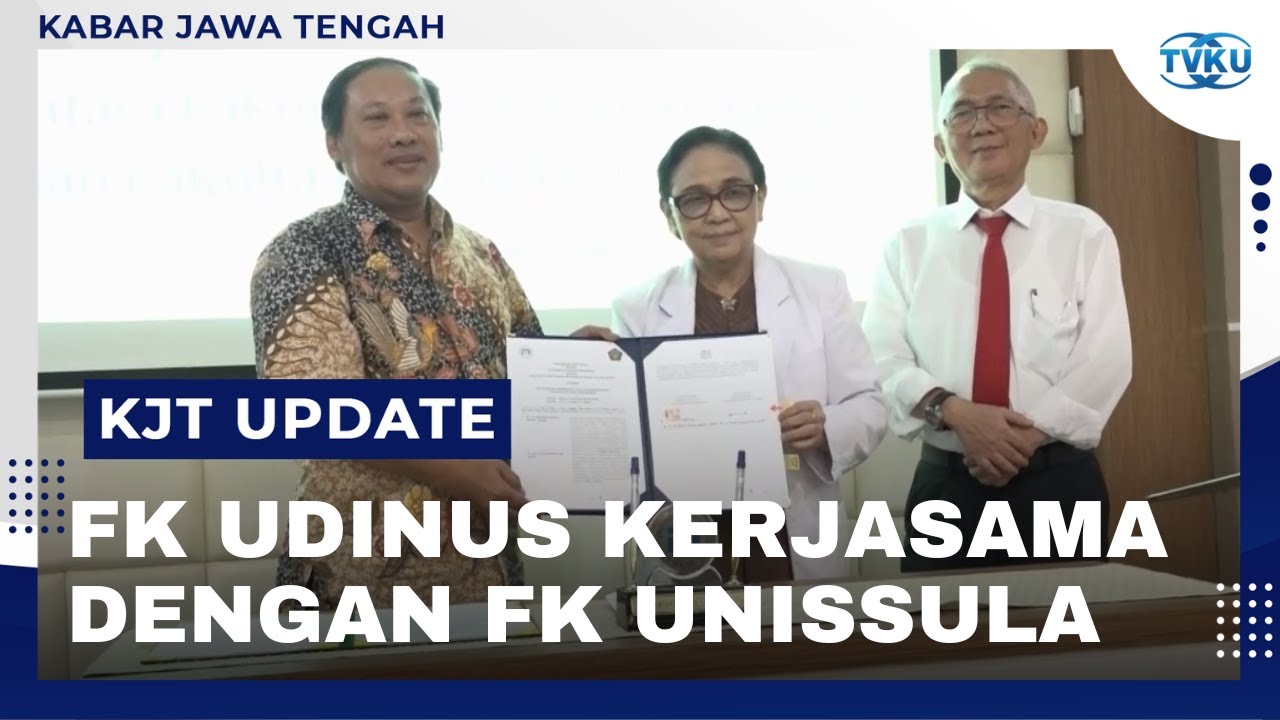 Fakultas Kedokteran Udinus Jalin Kerjasama dengan FK Unissula - YouTube