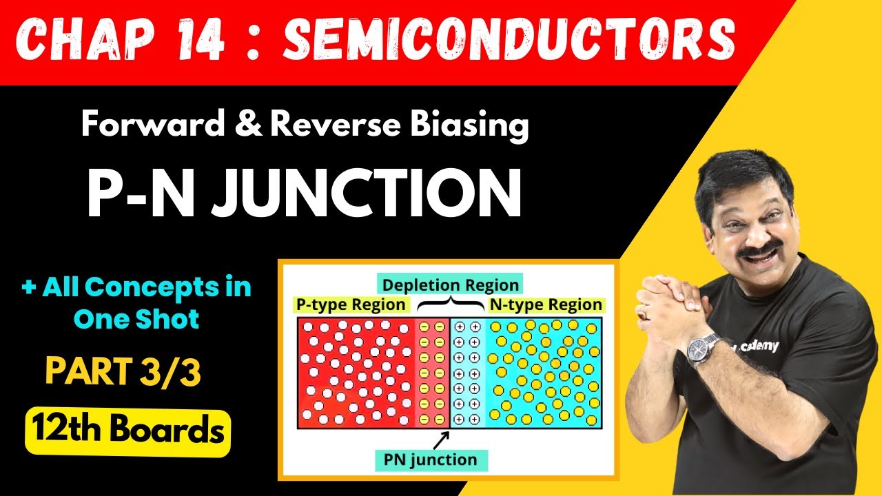 p-n Junction💥Forward & Reverse Biasing💥Half & Full wave Rectifier 🎯Part ...