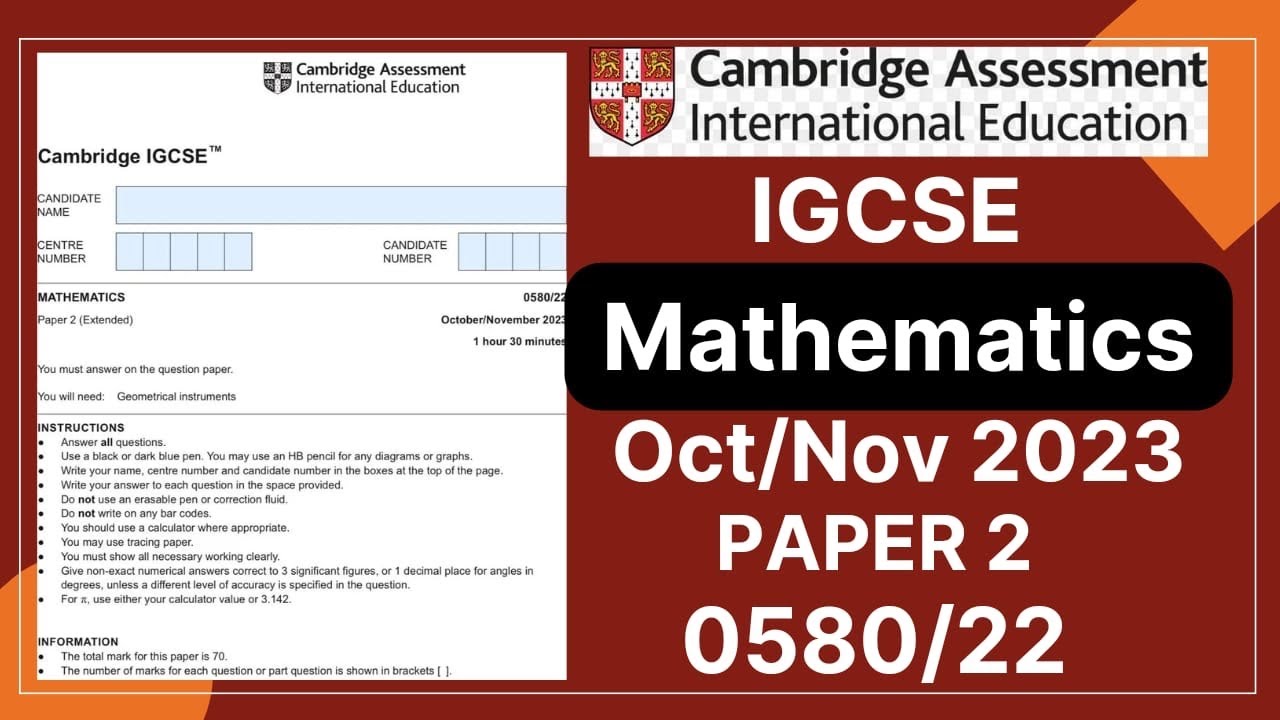 IGCSE MATHS PAPER 2 OCT/NOV 2023 | 0580/22 | Solved - YouTube