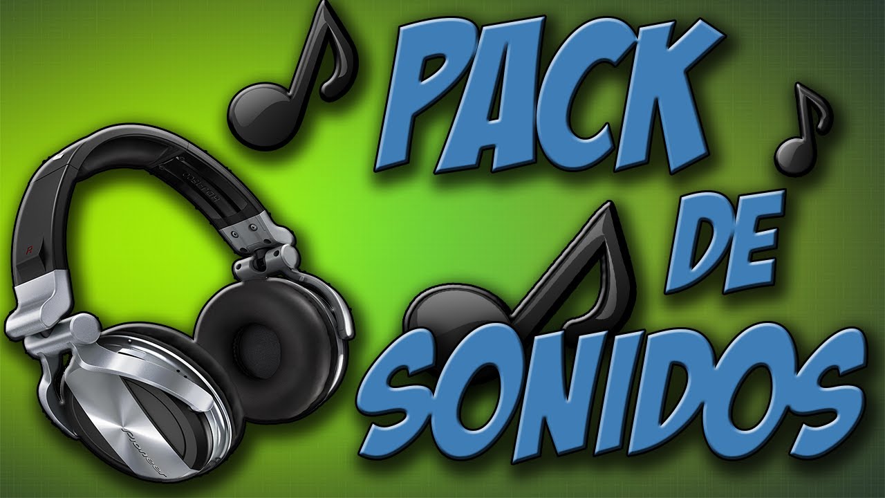 Pack De Efectos De Sonidos Para Tus Videos | By JorgeG4mesHD - YouTube