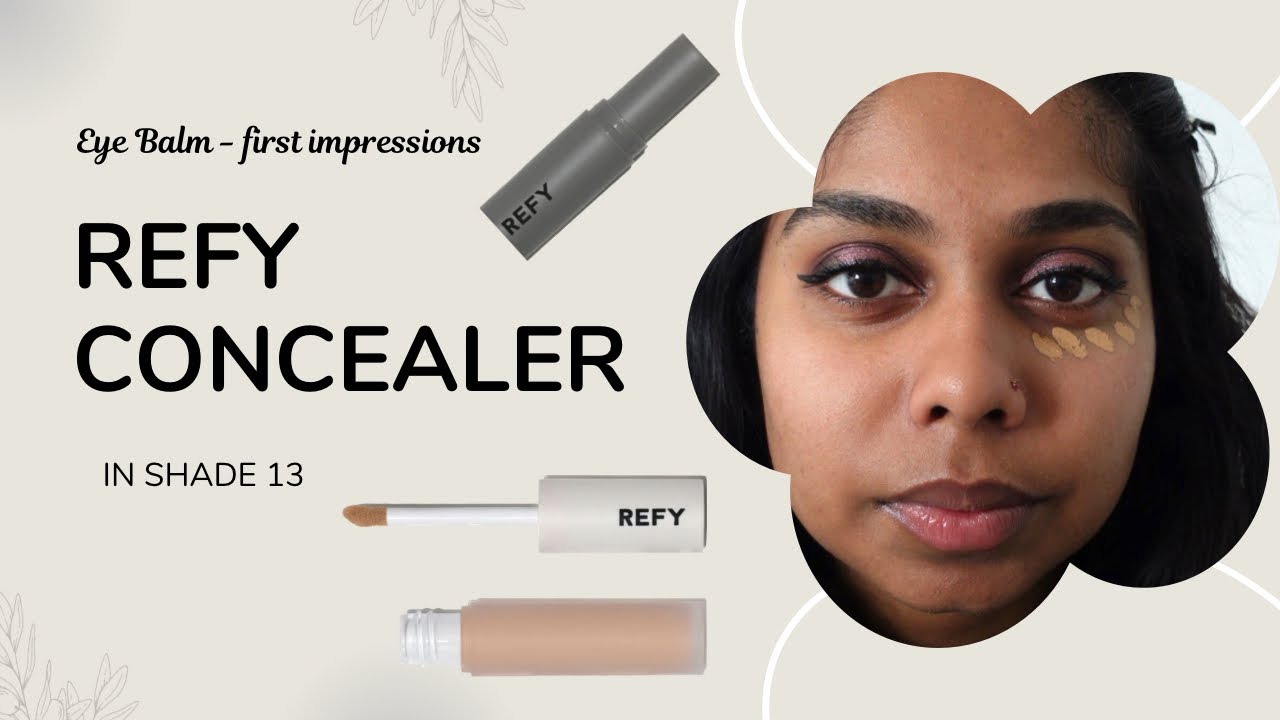Refy Concealer in Shade 13 - YouTube