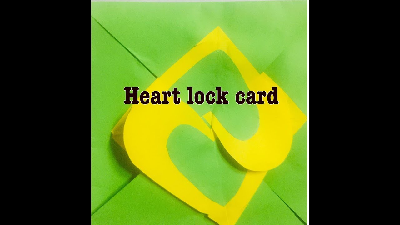 Heart lock card - YouTube