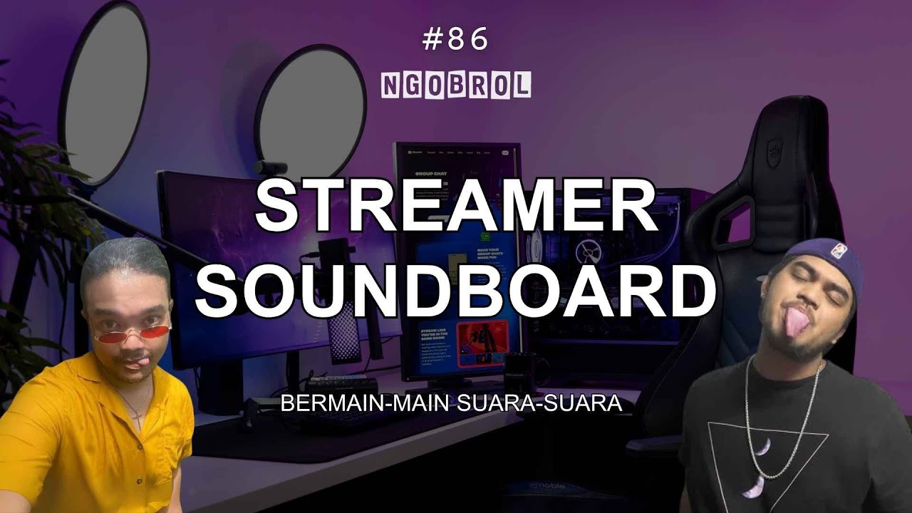 STREAMER SOUNDBOARD #86 (PART 1) - YouTube