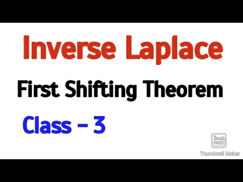 First Shifting Theorem Class 3 - YouTube