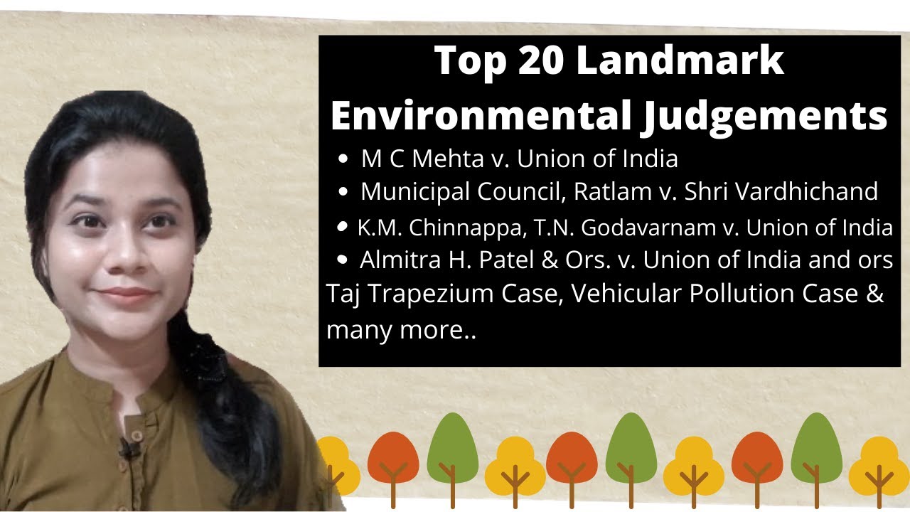Top 20 Environmental Law Judgements | MC Mehta v. Union of India etc ...