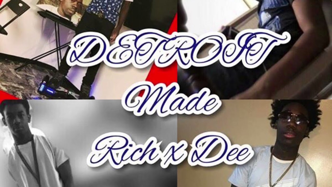 Detroit Rich x Detroit Dee-Factz - YouTube