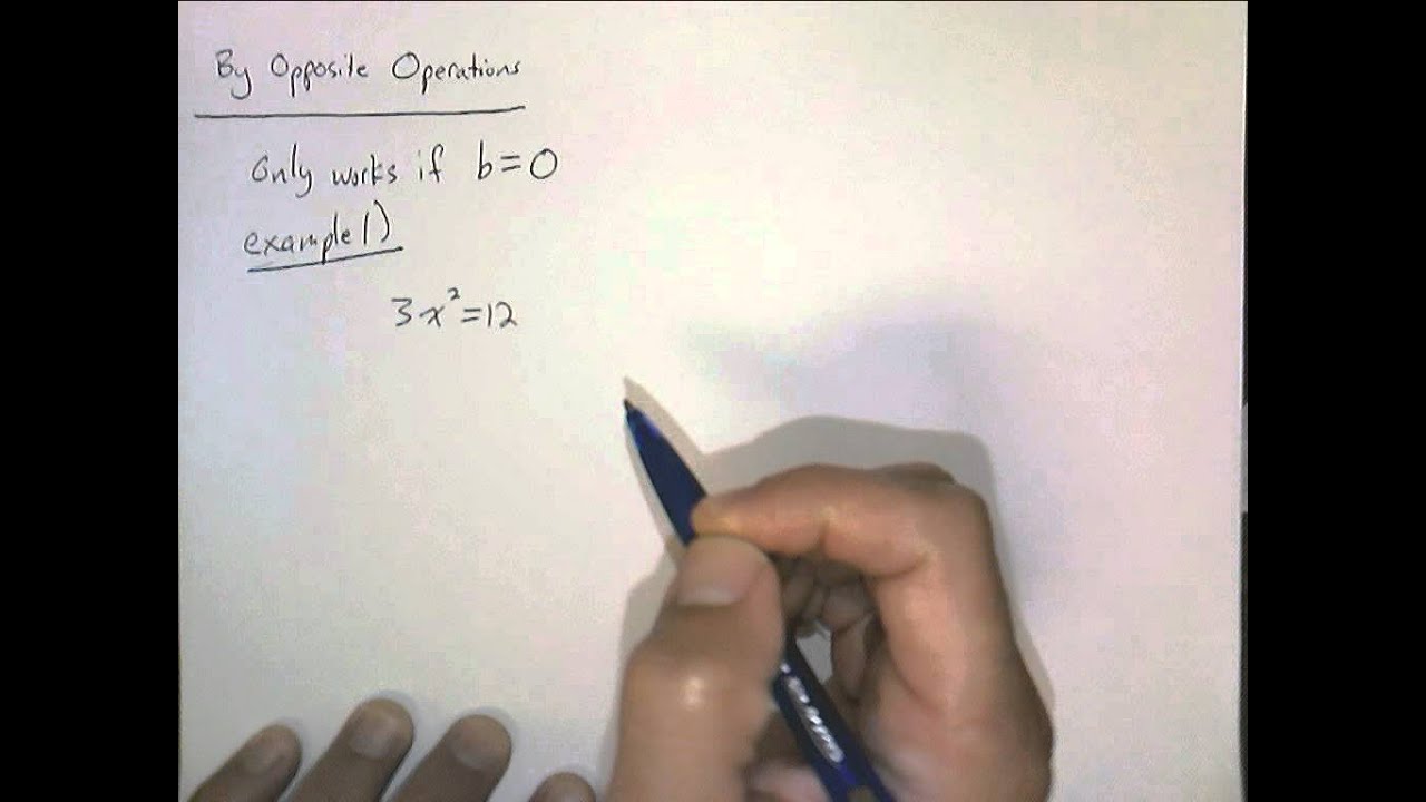 42 Solving Quadratic Equations by Graphing and Opposite Operations ...