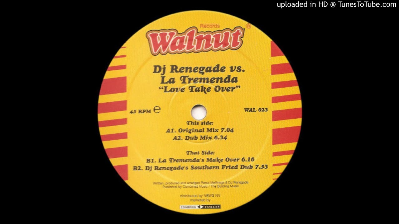 DJ Renegade vs La Tremenda - Love Take Over (La Tremenda's Make Over ...
