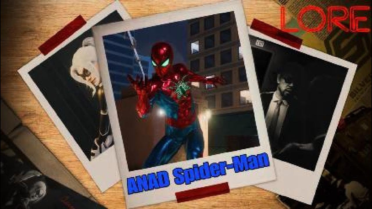 Lore:ANAD Spider-Man - YouTube