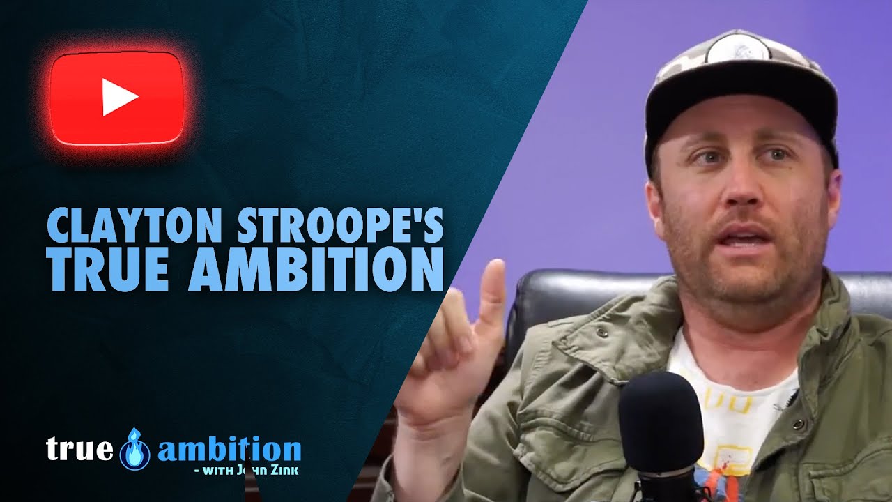 Clayton Stroope's True Ambition - YouTube