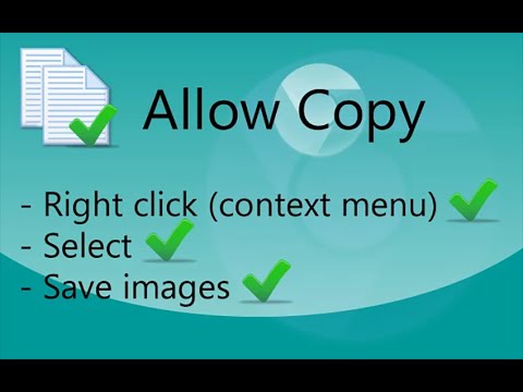 How To Enable Copy and Right Click and Save Images in Protected ...