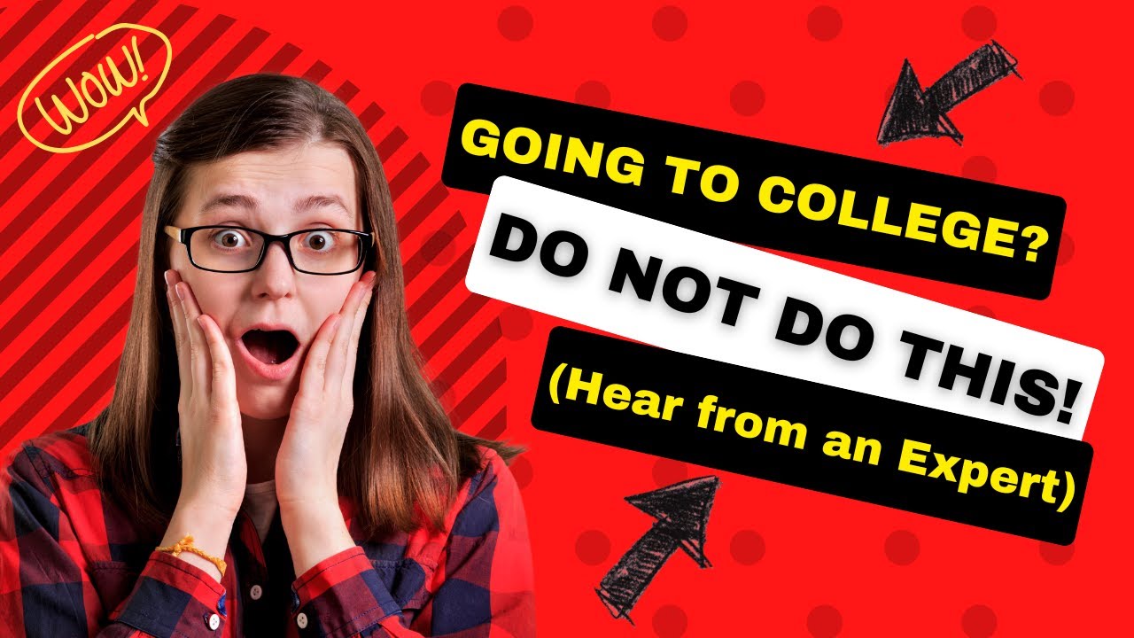 Going To College Do NOT Do This YouTube going-to-college-do-not-do-this-youtube