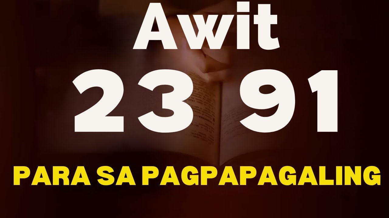 Panalangin mula sa Awit 23 at 91 para sa pagpapagaling - YouTube