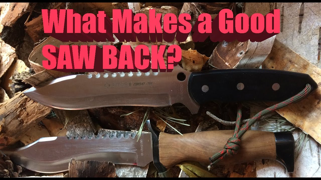 Saw Back Knives, Gimmick, or Useful? - YouTube