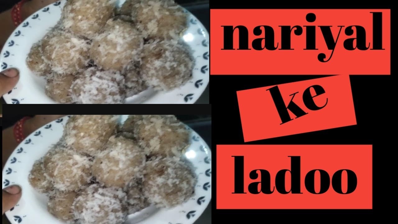 Nariyal Ke Laddu - YouTube