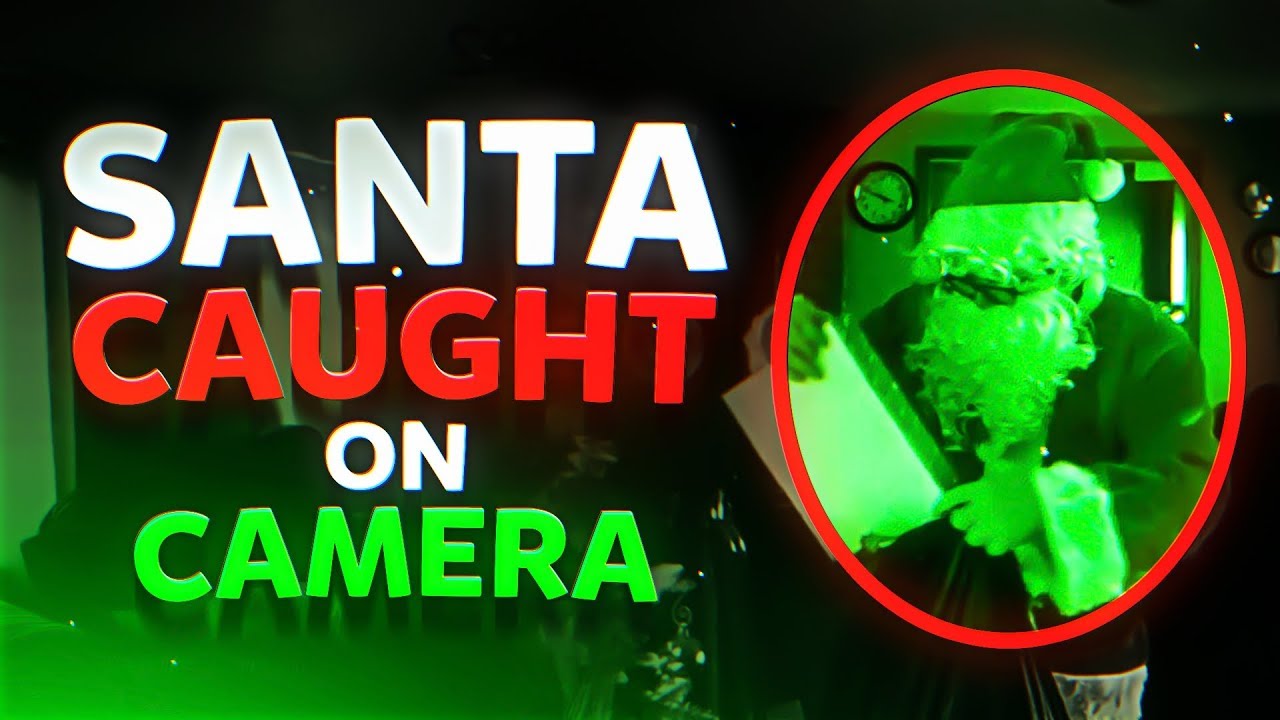 PROOF: SANTA CLAUS Caught on Camera - YouTube