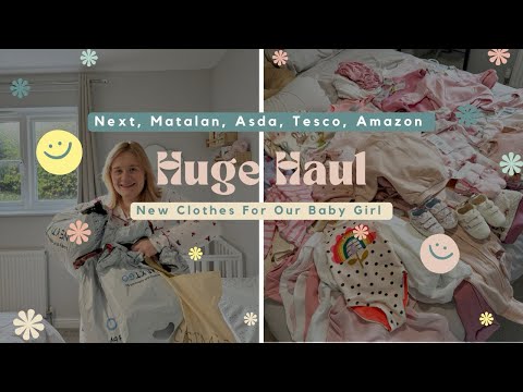 Huge Baby Girl Clothing Haul UK // Next, Asda, Tesco, Matalan, Amazon