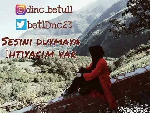 Sesini Duymaya ihtiyacım var /Betül Dinç