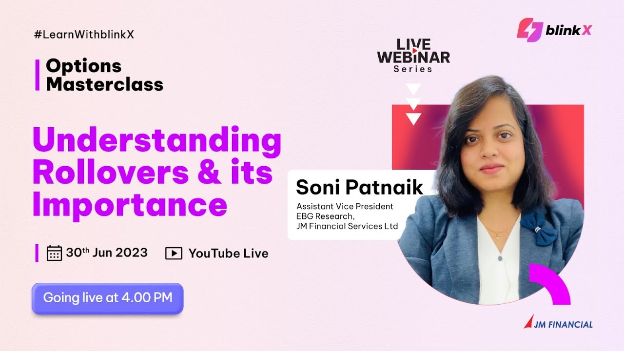 Webinar: Understanding Rollovers & its Importance with Ms Soni Patnaik ...