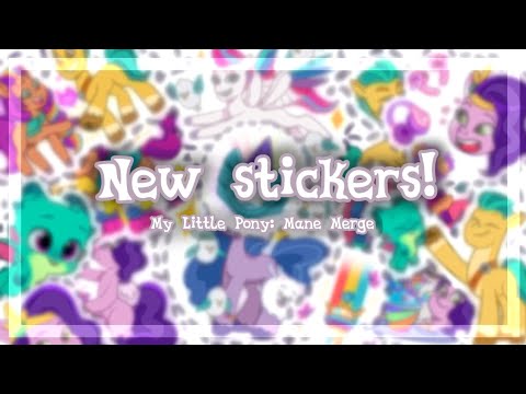 || New stickers! || My Little Pony: Mane Merge || New Game || - YouTube