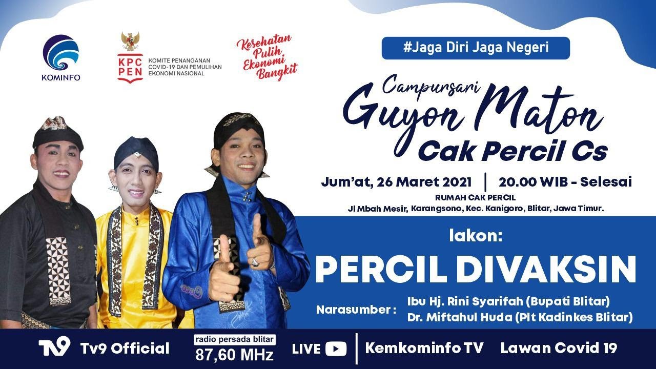 Guyon Maton Cak Percil Cs Lakon "Percil Divaksin", Jumat 26 Maret 2021 ...