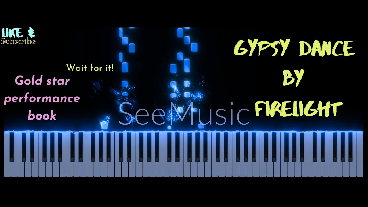 Gypsy Dance By Firelight | Wait for it..... | Piano Adventure's Gold ...