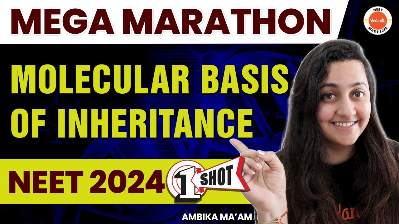 MOLECULAR BASIS OF INHERITANCE Class 12 One Shot - All Theory, Tricks ...