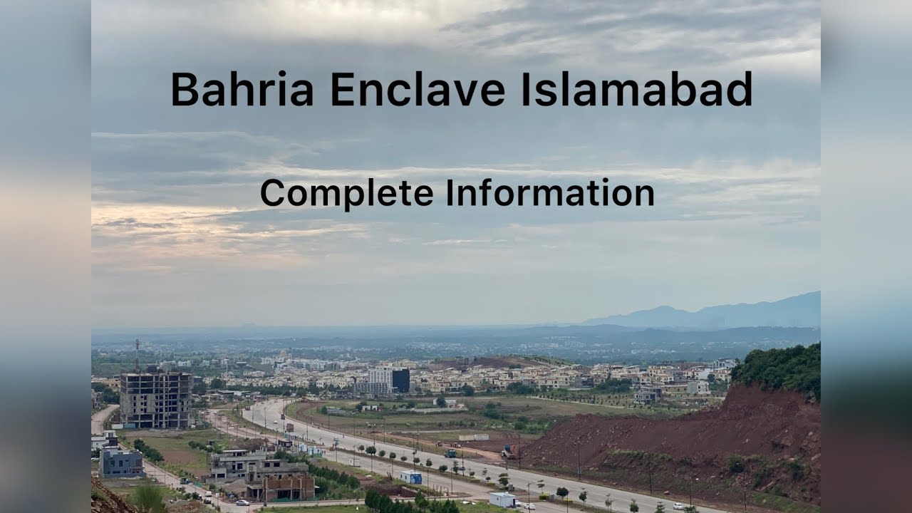 Bahria Enclave Islamabad Complete Information - YouTube