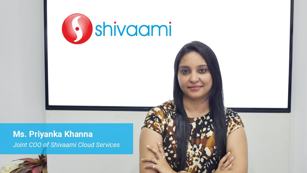 Journey of Ms. Priyanka Khanna Joint COO of Shivaami Cloud Services ...