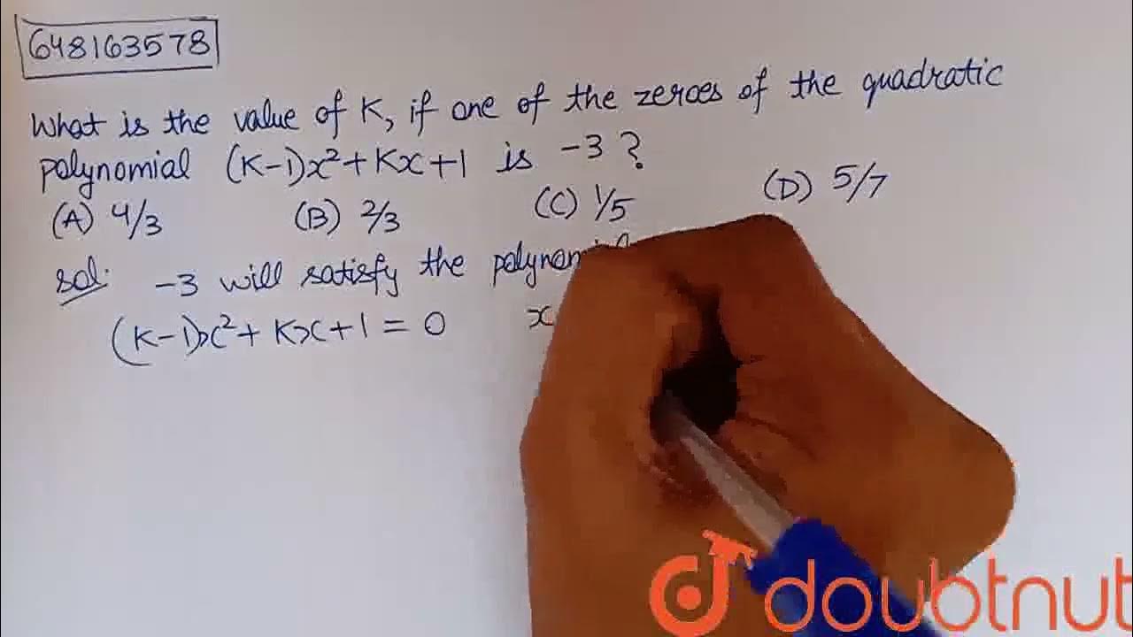 What is the value of k, if one of the zeroes ofthe quadratic polynomial (k - 1)x^2 + kx + 1 is ...