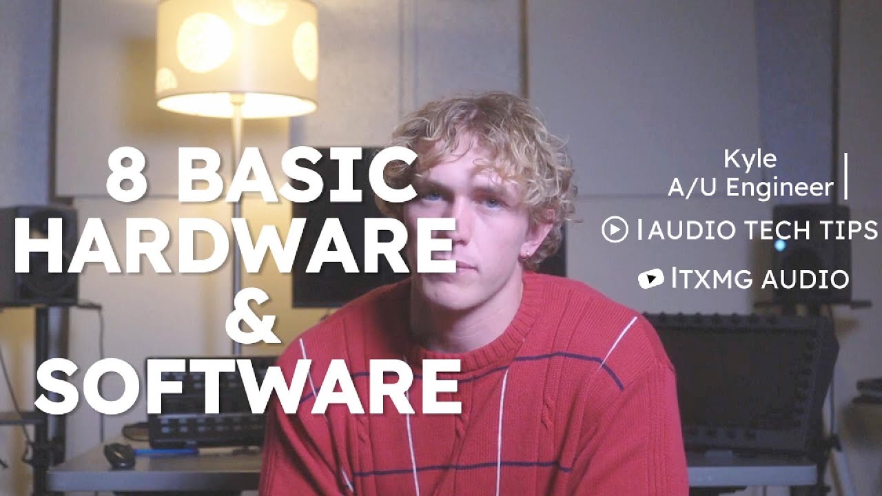8 Basic Hardware & Software | For Beginners | TXMG AUDIO Tech Tips - YouTube
