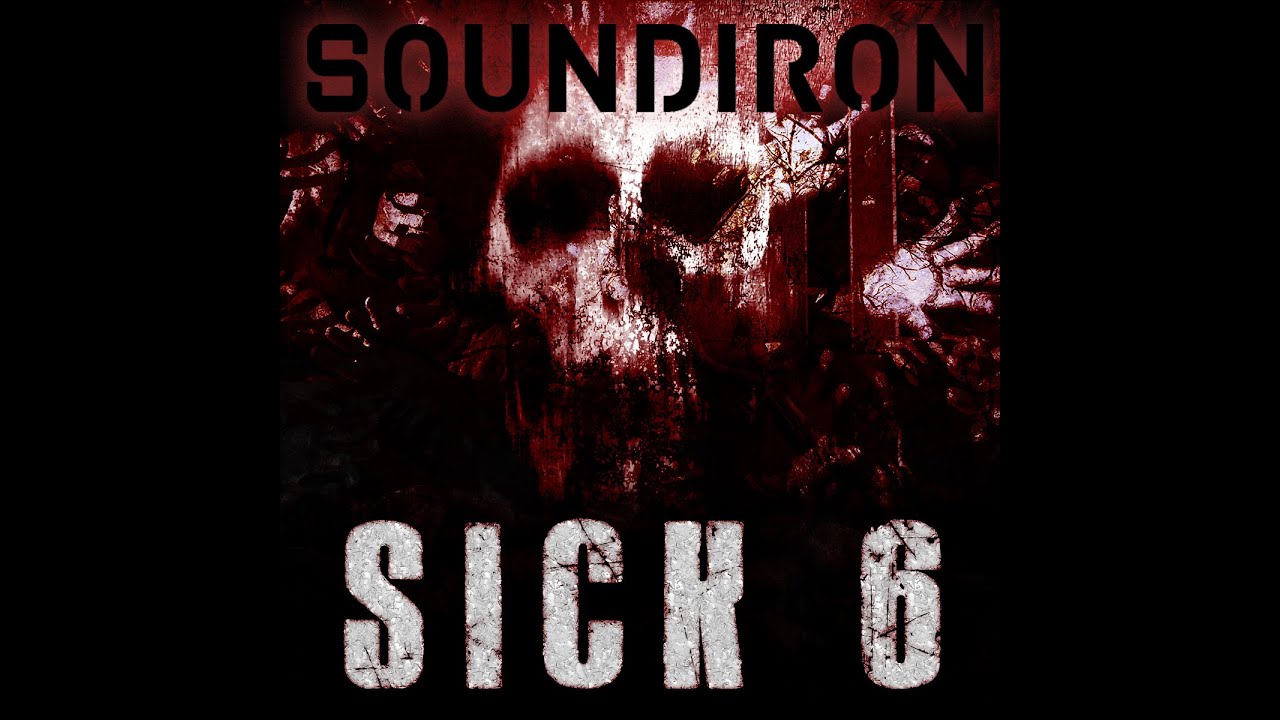 Soundiron Sick 6: 666 - Walkthrough by Bryan Dusseau - YouTube