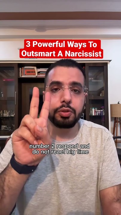 3 Powerful Ways To Outsmart A Narcissist #narcissism - YouTube