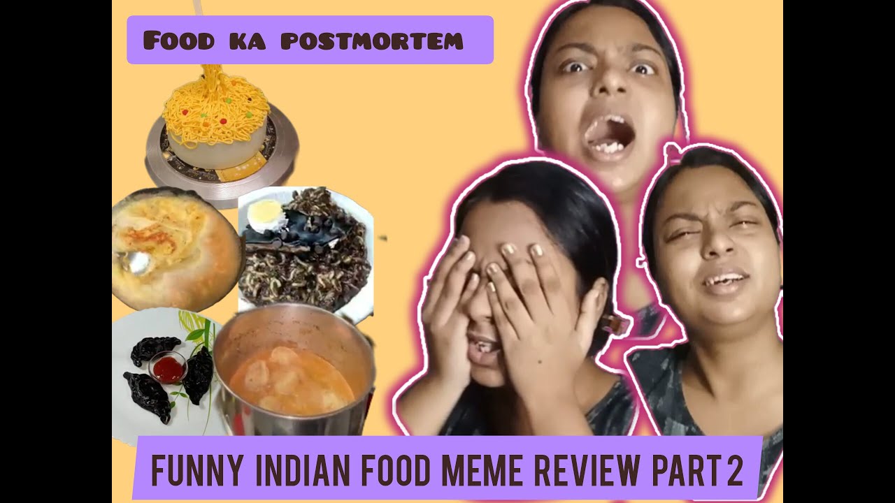 Funny Indian Food Memes