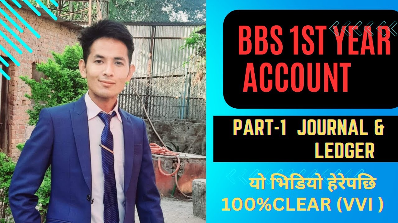 Account BBS first year Journal and Ledger (Accounting process) part-1 ...