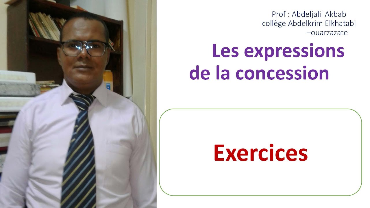 LA CONCESSION EXERCICES ET CORRECTION 1 - YouTube