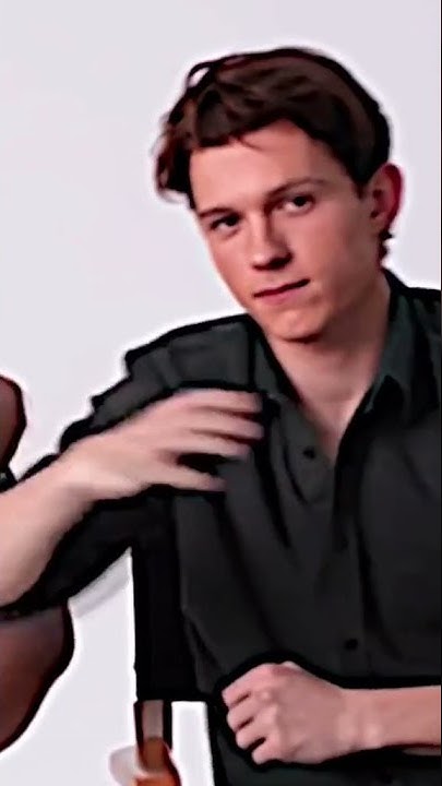 Tom Holland Best Eye Contact Edit - Youtube