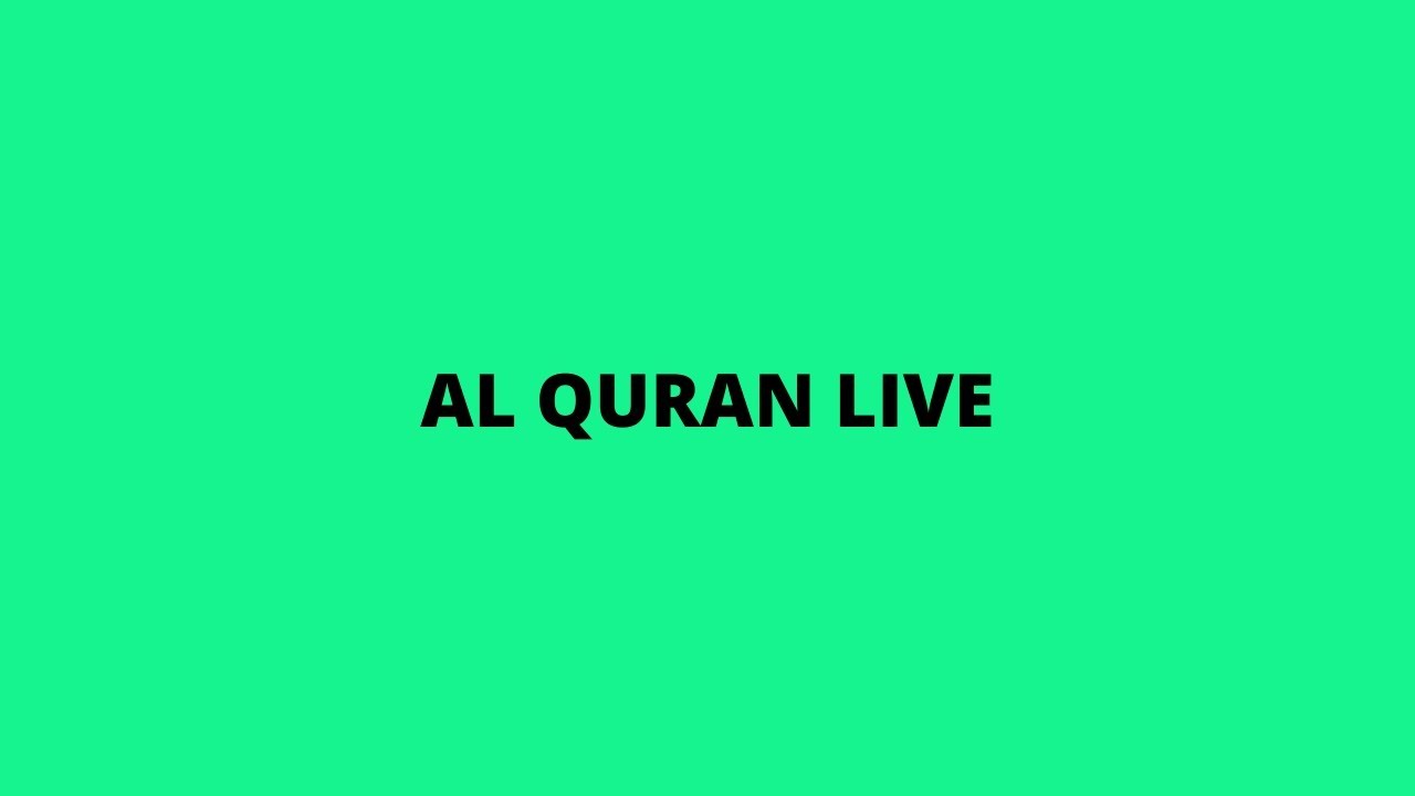 Al Quran Live From Makkah - YouTube