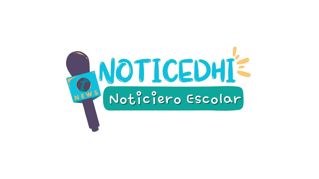 NOTICEDHI - NOTICIERO ESCOLAR MES DE ABRIL - YouTube