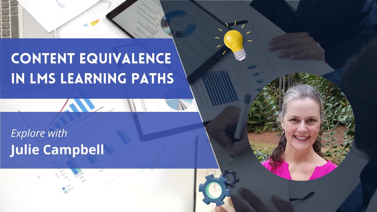 Equivalence in LMS Learning Paths - Planned Learning Journeys offer ...