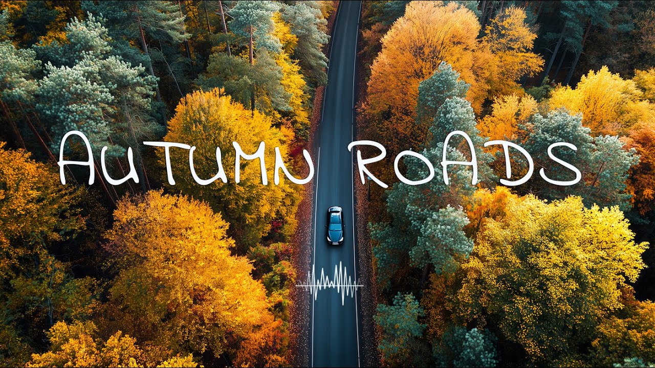 🍂 Indie/Pop/Folk Vibes | Autumn Roads & Peaceful Drives - YouTube