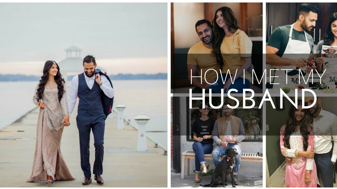 HOW I MET MY HUSBAND | Maryam Shah - YouTube